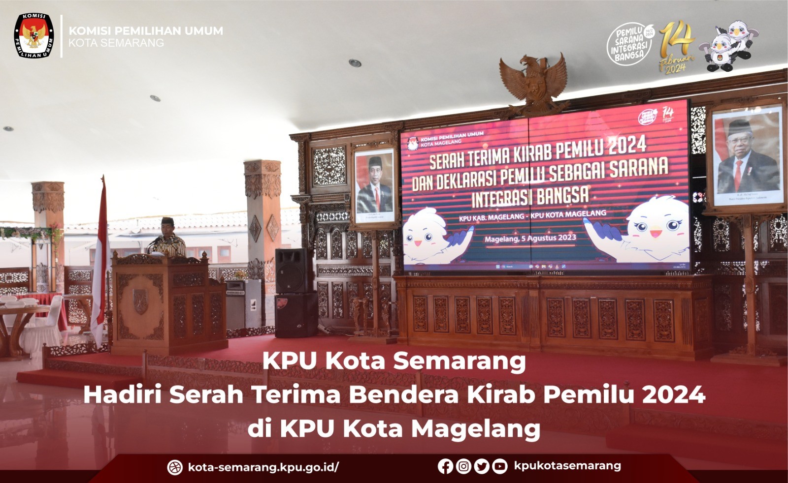KPU KOTA-SEMARANG - KPU Kota Semarang Hadiri Serah Terima Bendera Kirab ...